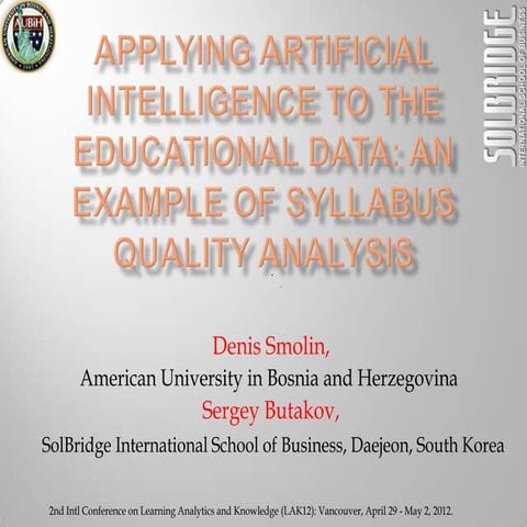 APPLYING ARTIFICIAL INTELLIGENCE TO THE EDUCATIONAL DATA | PPT