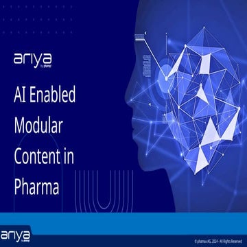 What is Modular Content in pharma and how AI enables it. | PPTX