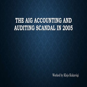AIG Accounting Scandal pp.pptx