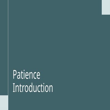 AI General Studies - Lesson 2 - Patience intro | PPTX
