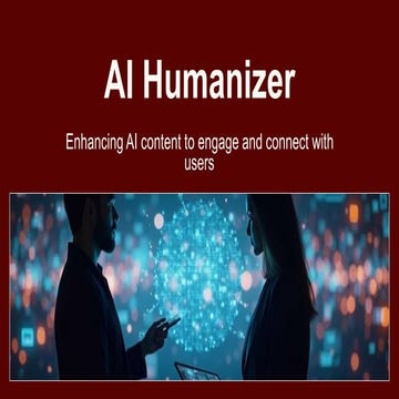 Humanize AI Text_ Make AI Sound Human_AI PPT Maker.pptx
