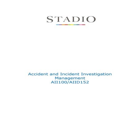 ACCIDENT AND INCIDENT INVESTIGATION MANAGEMENT AIID 152 | PDF