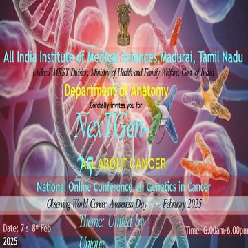AIIMS Madurai NexTGen-25 All about Cancer.pptx