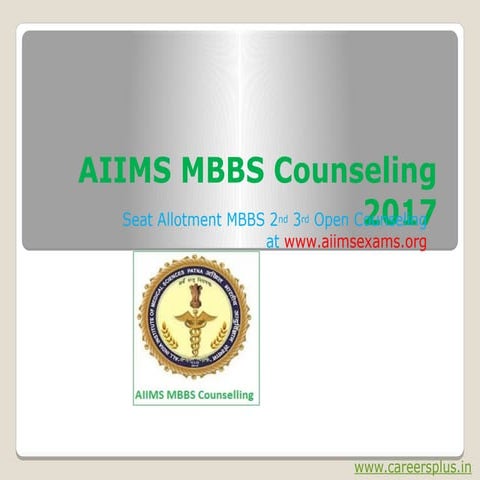 Aiims mbbs counseling_2017 | PDF