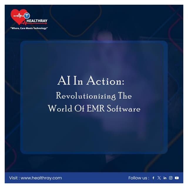 AI in Action Revolutionizing the World of EMR Software.pdf