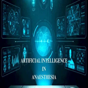 ARTIFICIAL INTELLIGENCE IN ANAESTHESIA | PDF