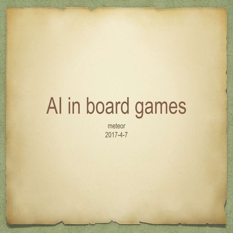 AI in board games | PPTX