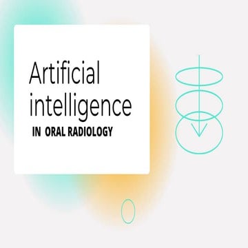 Artificial Intelligence in oral radiology .pptx