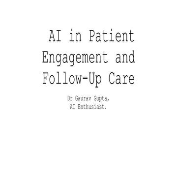 AI in Patient Engagement and Follow-Up Care.pptx
