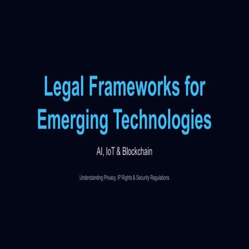 AI IoT Blockchain Legal Framework - Study It ! | PPTX