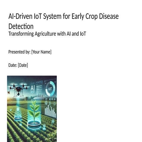 AI_IoT_Crop_Disease_Detection_Presentation.pptx