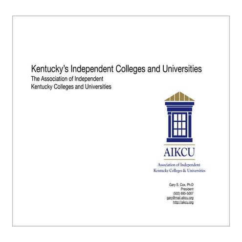 Kentucky's Independent Colleges & Universities: An Overview | PDF