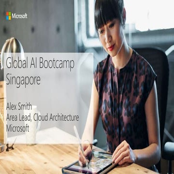 Global AI Bootcamp Singapore - Keynote | PPTX
