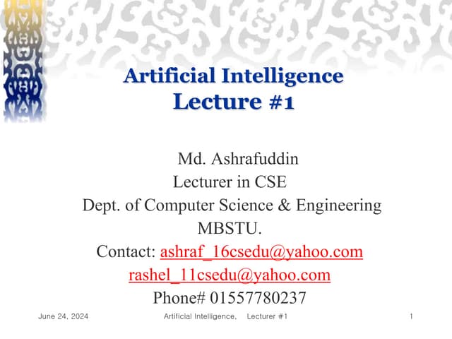 Artificial Intelligence Lecture Slide 01 | PPT Artificial Intelligence Lecture Slide 01 | PPT