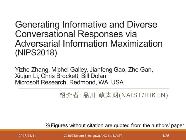 第7回 Nips読み会・関西 Generating Informative And Diverse Conversational