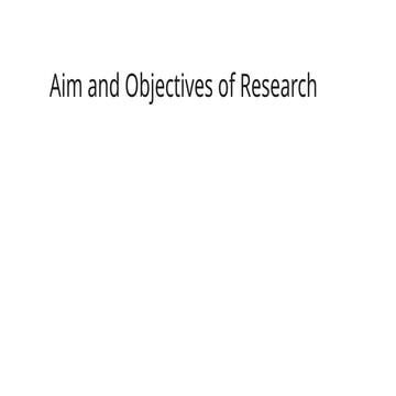 Aim and Objectives of Research.pptx for researcher | PPTX