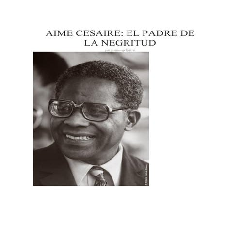 Aime Cesaire - La Negritud | PDF