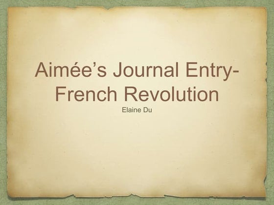 Journals of Peasants (French Revolution) | PPT