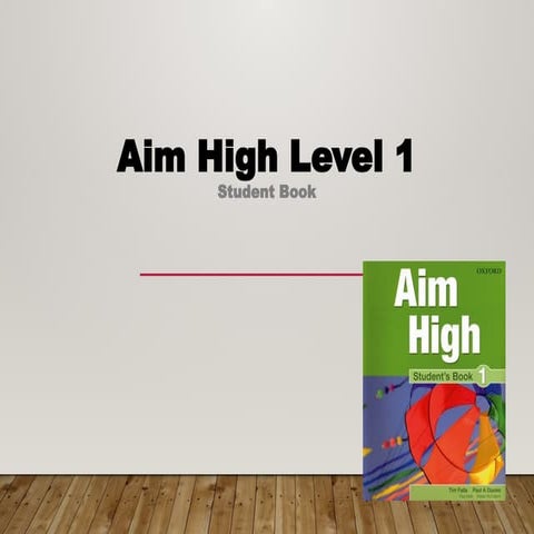 Aim High Student_s Book 1 Unit 9 edit.pptx