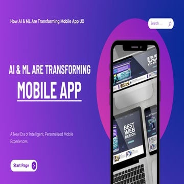 How AI & ML Are Transforming Mobile App UX | PDF