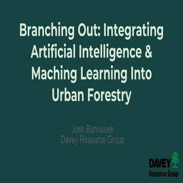 AI & ML in Urban Forestry_CT Protective Association 7-18-2024_Final.pdf