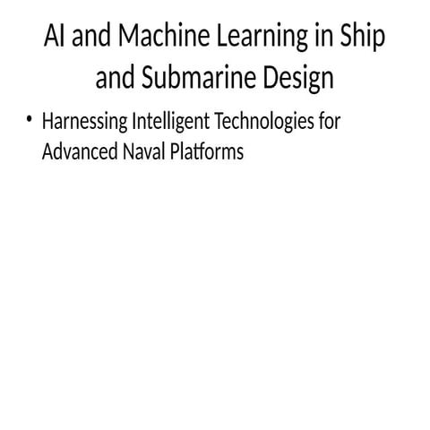 AI_ML_Ship_Submarine_Design_20_Slides.pptx