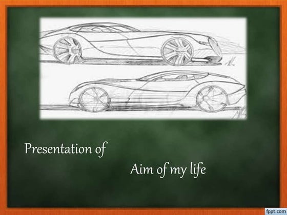My Aim In Life | PPT