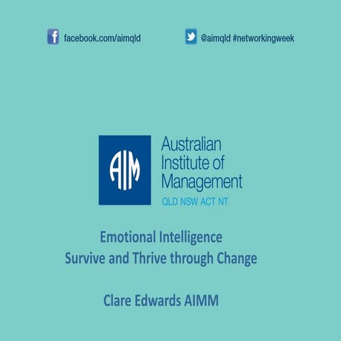 Emotional Intelligence: Survive and Thrive Through Change - AIM Open ...