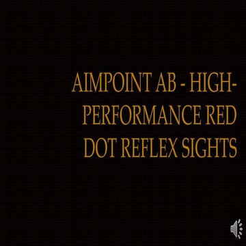 Aimpoint ab high-performance red dot reflex sights | PPTX