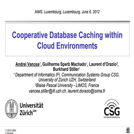 Cooperative Database Caching within Cloud Environments | PPT