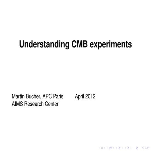 Future CMB Experiments | PDF | Physics | Science