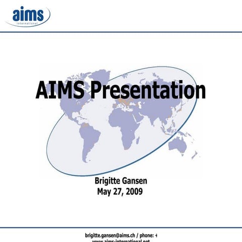 Aims Presentation Int Ch Bg 20090527 For Linkedin | PPT