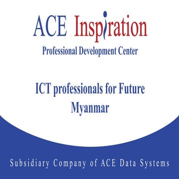 ICT professionals for Future Myanmar | PPTX