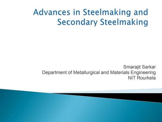 Secondary steel making processes | PPT