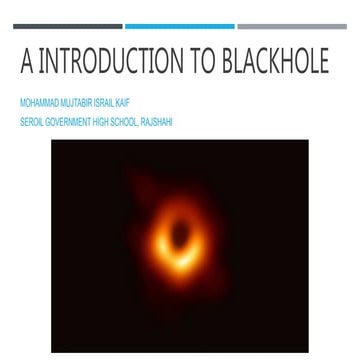 A Introduction to Blackhole | PPTX