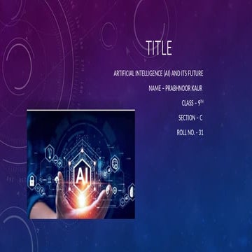 AI_Presentation (1). Artificial intelligence | PPTX