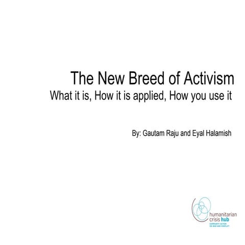 A New Breed of Activism | PPT