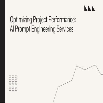 Optimizing Project Performance: AI Prompt Engineering Services | PPT