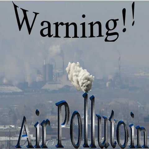 Air Pollution | PPTX