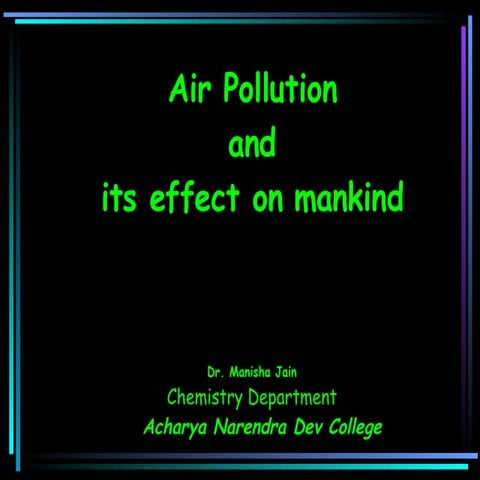 Air Pollution Presentation | PPT
