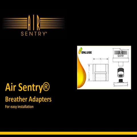 Air sentry breathers - first line of defense in contamination control ...