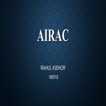 AIRAC PPT RAHUL.pptx | Technology & Computing