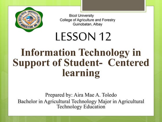 Information Technology In Supporting of Student-Centered Learning | PPTX