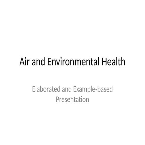 Air_and_Environmental_Health_Easy_Understanding.pptx