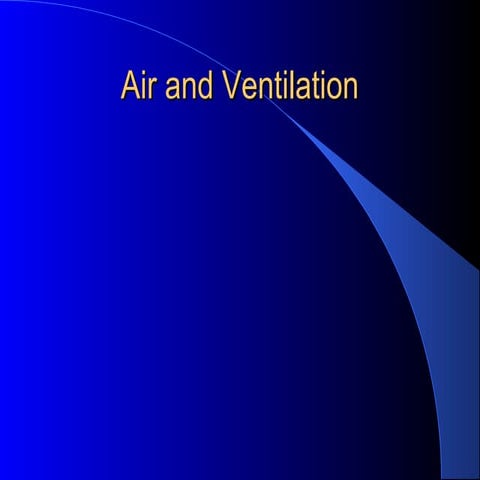 Air and ventilation | PPT