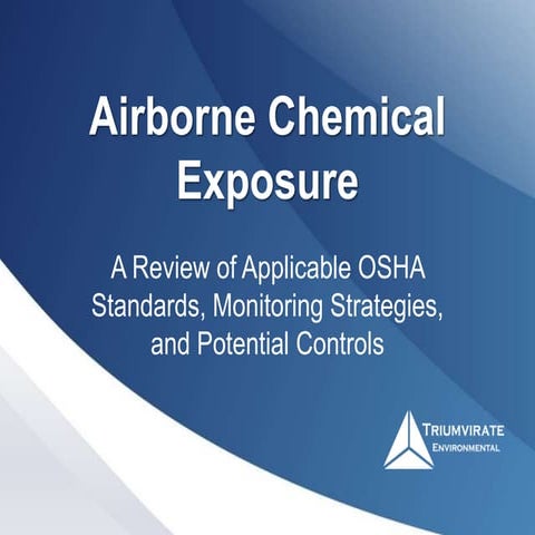 Airborne Chemical Exposure and OSHA Compliance | PPTX