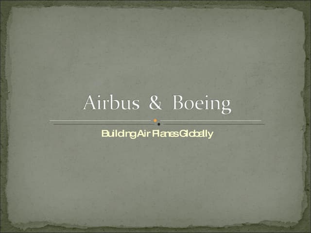 Boeing vs airbus | PPTX