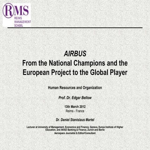 The Airbus Program - National Champions, European Project, Global ...