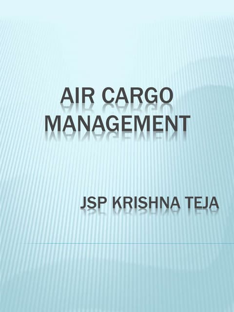 Air cargo management ppt | PPTX