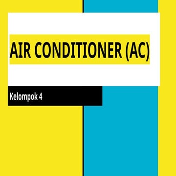 Air Conditioner Introductioon, Priciples and Applications | PPTX